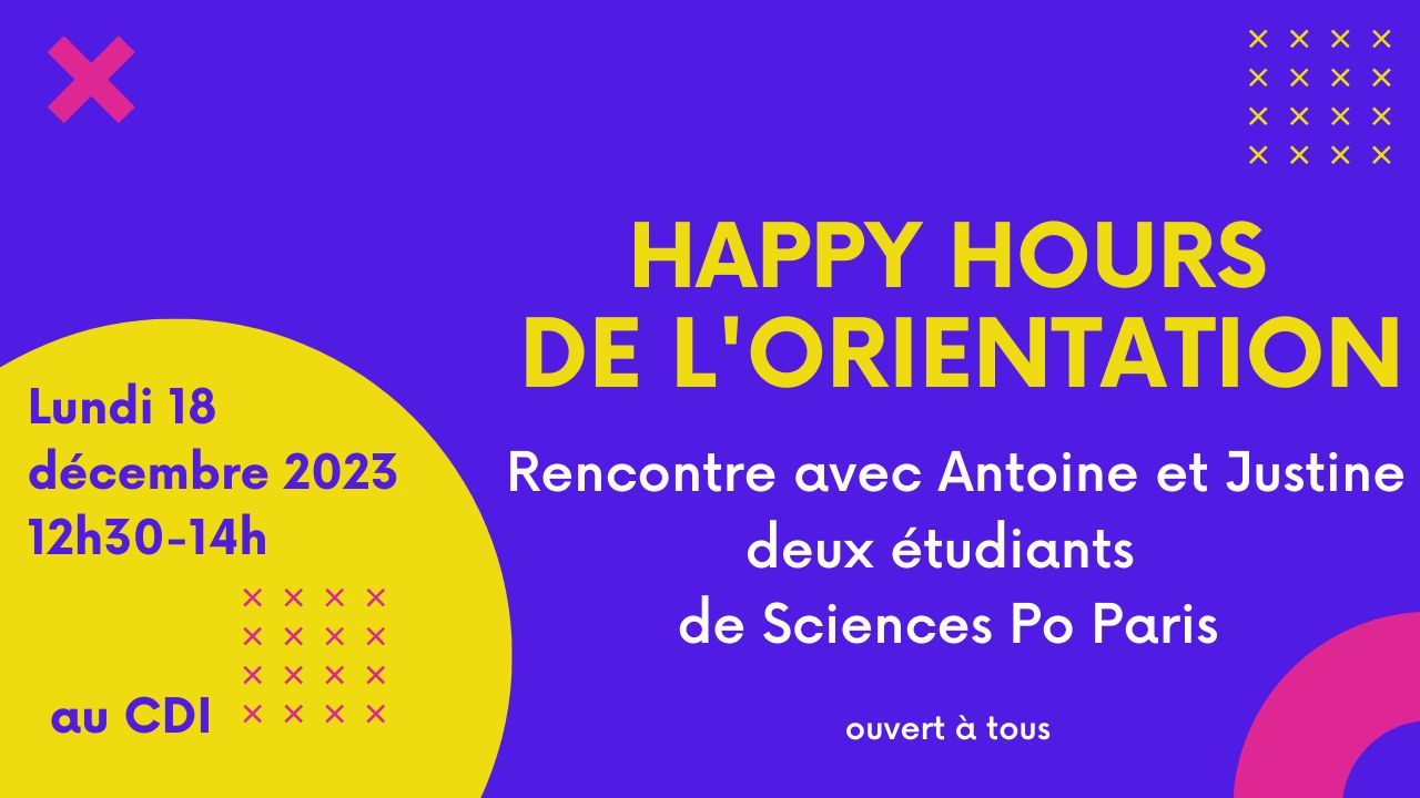 Happy hours de l'orientation lundi 18 décembre : Sciences Po Paris ...